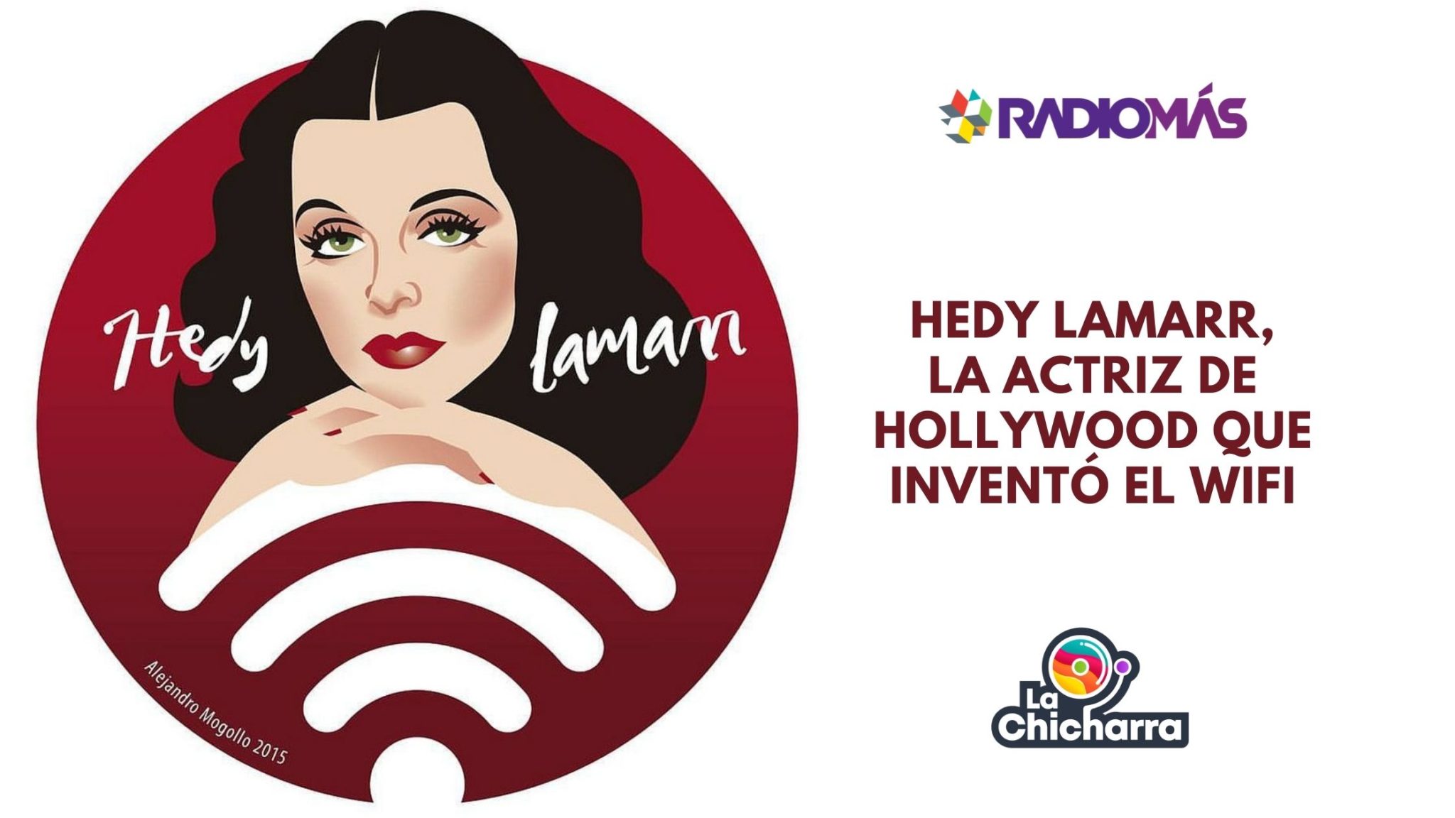 Hedy Lamarr, la actriz de Hollywood que inventó el wifi | RADIOMÁS